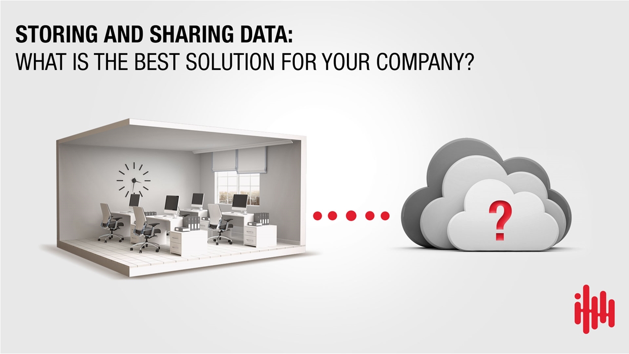 Storing and sharing data: What is the best solution for your company ...